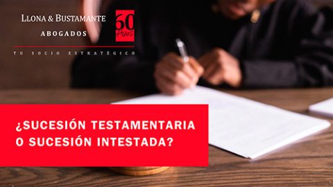 ¿Sucesión testamentaria o sucesión intestada? | ELLB
